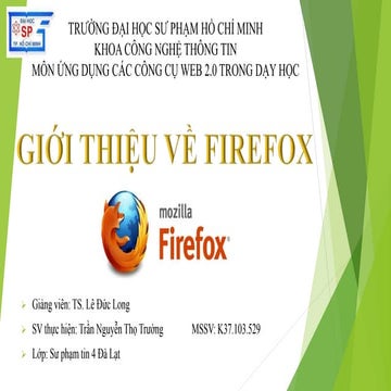 K37.103.529 gioi thieu ve firefox | PPT