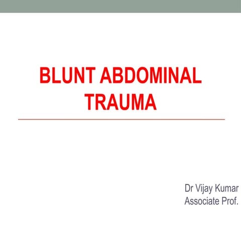 Abdominal trauma | PPTX
