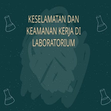 Keselamatan dan keamanan (K3) di Lab.pptx