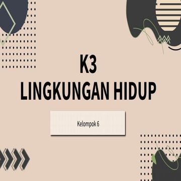 Presentasi untuk K3 Lingkungan Hidup.pptx