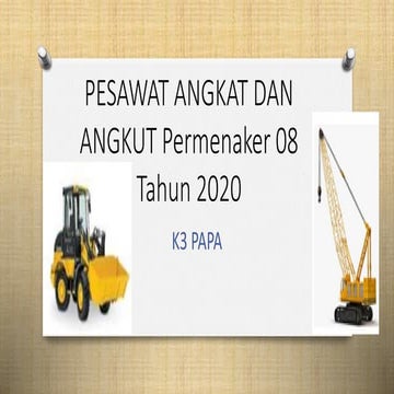 K3 MEKANIK PAPA &PTP Untuk edukasi dan Pembelajaran Ahli K3 Umum | PDF
