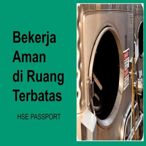 K3 Ruang Terbatas pada Pekerjaan Proyek di Lapangan | PDF