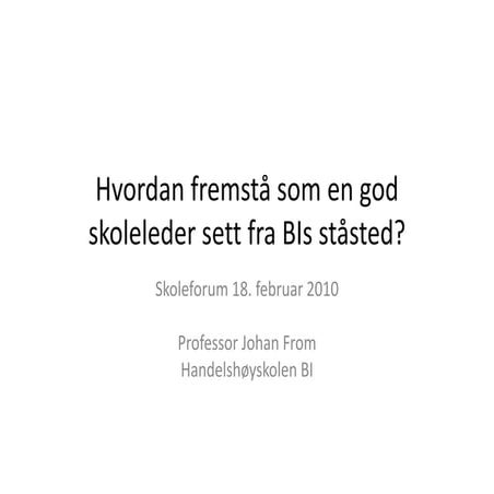 K5 Skoleledelse Johan From Bi | PDF