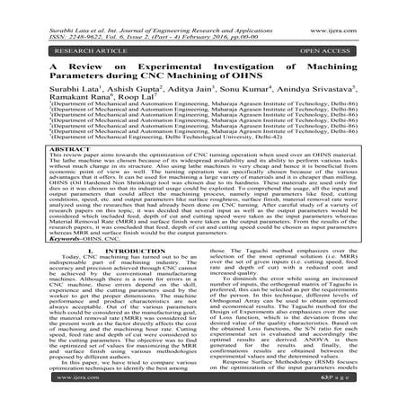 A Review On Experimental Investigation Of Machining Parameters During