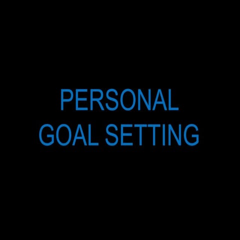 Personal goal setting | PPTX