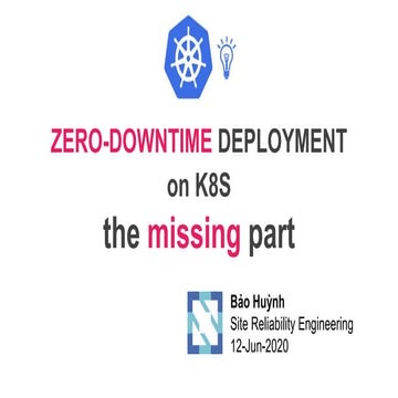 K8s-zero-downtime-the-missing-part | PPT