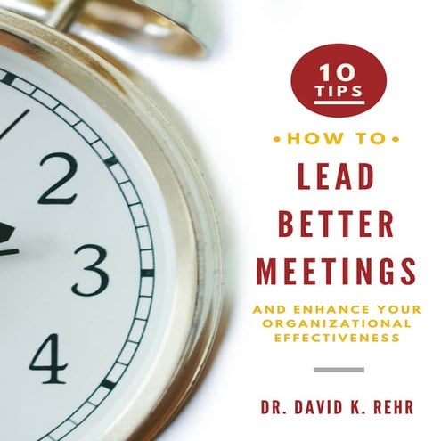 Rehr -how_to_lead_better_meetings | PDF