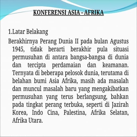 SEJARAH KONFERENSI ASIA AFRIKA (KAA) 1955.ppt