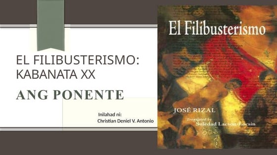 Kabanata 20: Ang Napapalagay (El Filibusterismo) | PPTX
