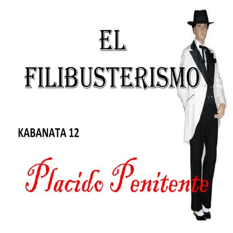 El Filibusterismo Kabanata 12: Si Placido Penitente | PPTX