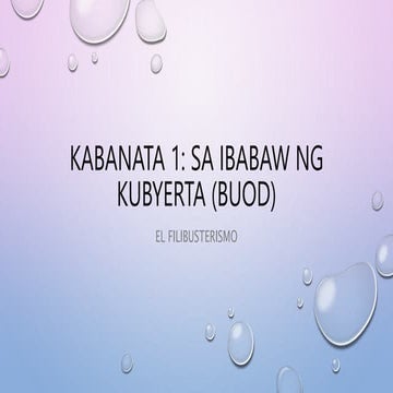 Kabanata 6 El Filibusterismo.pptx buod lamang ito | PPTX