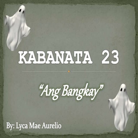Kabanata 23 El Filibusterismo | PPTX