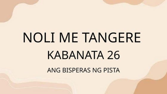 Noli me tangere kabanata 28 | PPTX