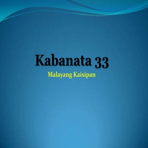 Kabanata 33 & 34 | PPTX