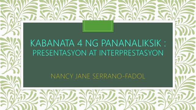 Presentasyon at Interpretasyon ng mga Datos | PDF