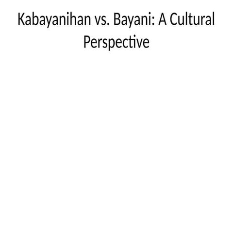 Kabayanihan_vs_Bayani, the destinction of bayani and kabayanihan.pptx