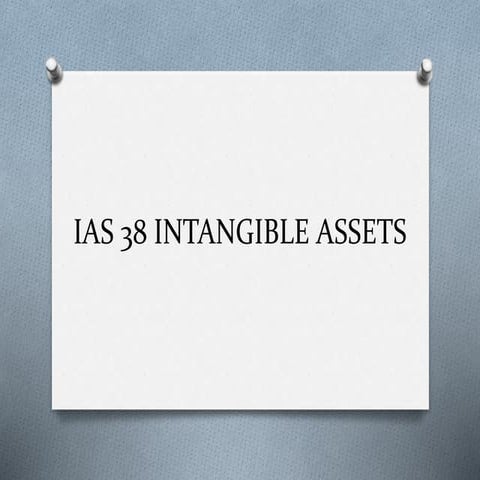 IAS 38 Intangible Assets | PPTX