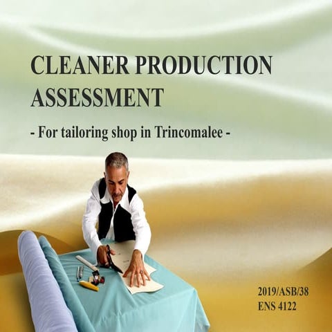 CLEANER PRODUCTION ASSESSMENT_2019/asb.pptx