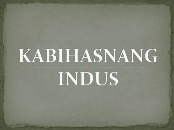 SINAUNANG KABIHASNAN SA LAMBAK NG ILOG INDUS | PPT