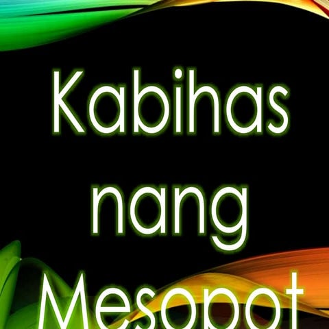 AP III - Ang Kabihasnang Mesopotamia sa Asya | PPTX