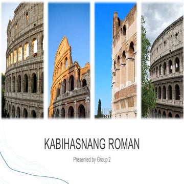 Kabihasnang Roman Group 2.pptxxxxxxxxxxx | PPTX