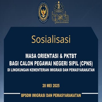 KA BPSDM IMIPAS - PENJELASAN ORIENTASI DAN PKTBT CPNS(1).docx