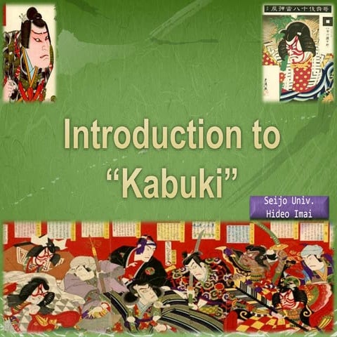 Introduction to Kabuki | PPTX