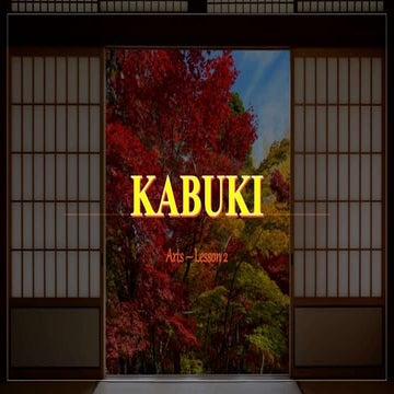 KABUKI arts MAPEH 8 LESSON TWO 3QTR.pptx