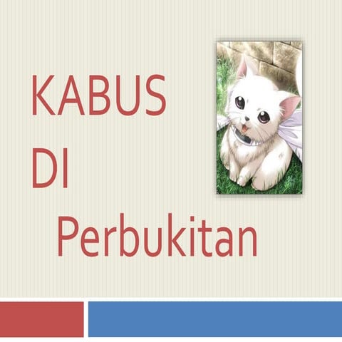 Kabus di perbukitan | PPTX