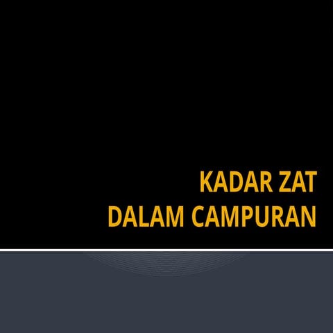 Chemistry for persentation KADAR ZAT.pptx