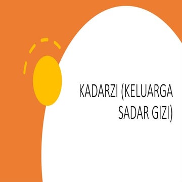 KADARZI (KELUARGA SADAR GIZIII)...........pptx