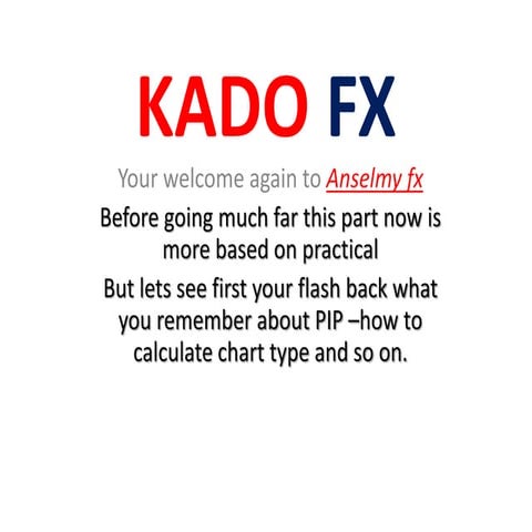 forex for beginner Kado fx 2 | PPTX
