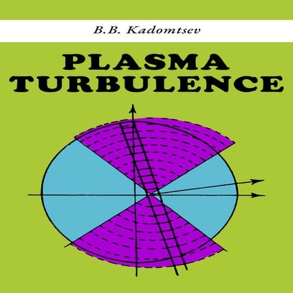 Kadomtsev - Plasma Turbulence - 1965.pdf