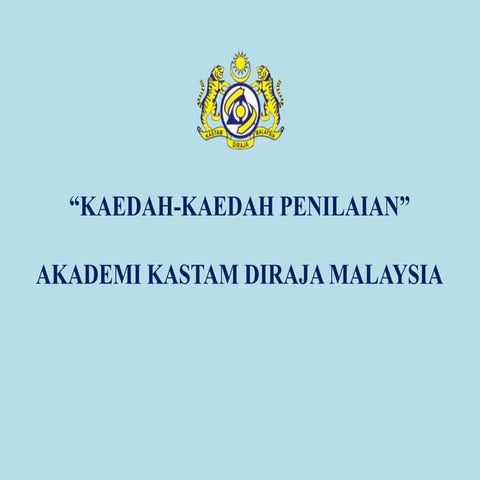 Kaedah kaedah penilaian 2009 | PPT