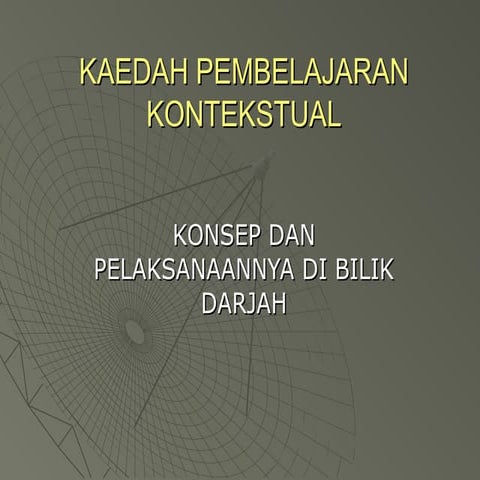 Kaedah pembelajaran kontekstual | PPT