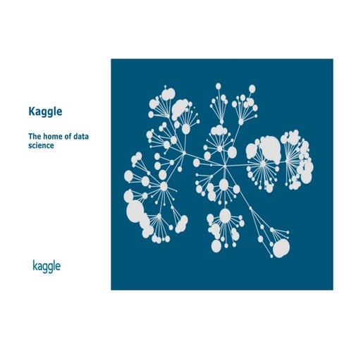 Kaggle presentation at SF Data Mining Meetup - Trulia June 23, 2015 | PPT
