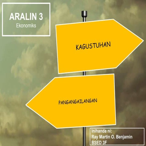 Kagustuhan at pangangailangan | PPTX