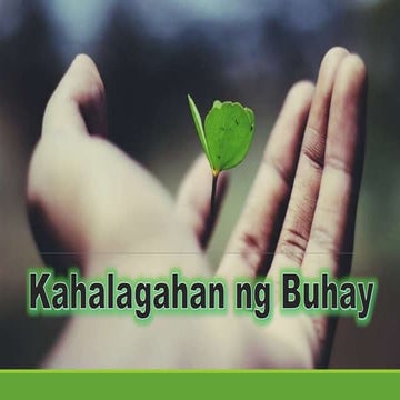 Kahalagahan ng buhay | PPTX