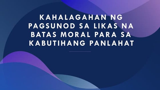 BATAS LIKAS MORAL.pptx