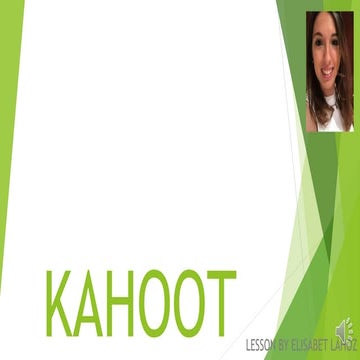Kahoot by teacher elisabet lahoz | PPT