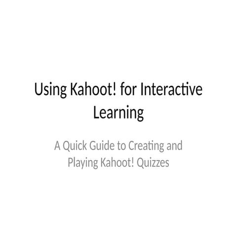 Kahoot_Presentation, interactive tool for education | PPT