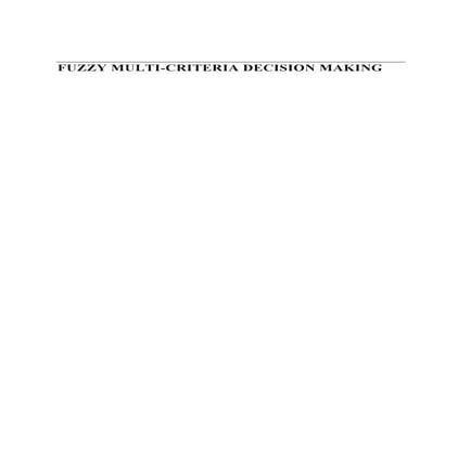 Fuzzy Multi Criteria Decision Making Theory And Applications Pdf