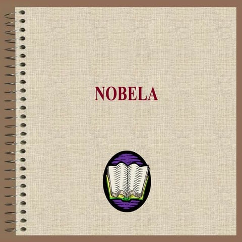 KAHULUGAN NG NOBELA.pptx