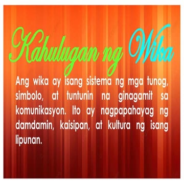 KAHULUGAN NG WIKA (MGA EKSPERTO, DIKSYUNARYO, AT IBANG REPERENSYA).pptx