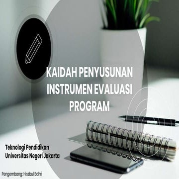Kaidah penyusunan instrumen evalusi program | PPTX