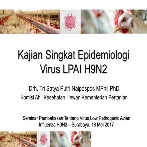 Kajian Singkat Epidemiologi Virus Low Pathogenic Avian Influenza H9N2 ...