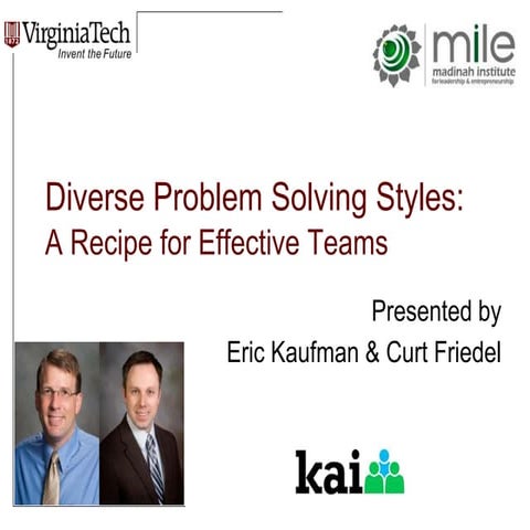 Diverse Problem Solving Styles: A Recipe for Effective Teams | PPTX