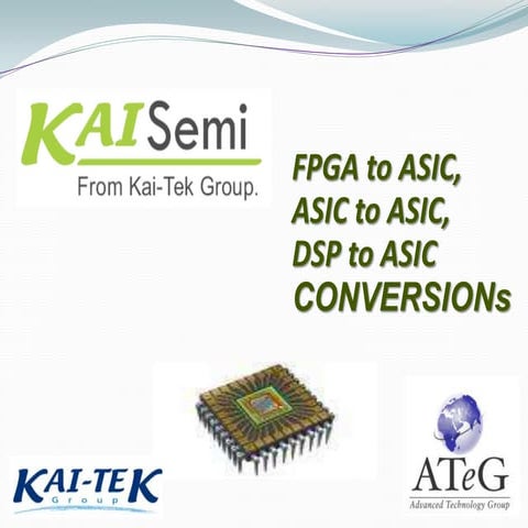 Kaisemi - Automated FPGA to ASIC | PPT
