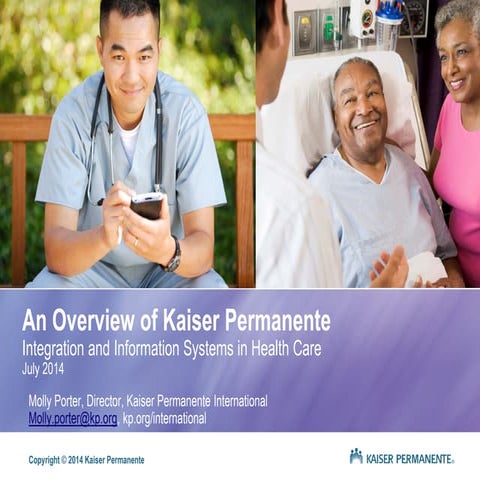 An Overview of Kaiser Permanente - Integration and Information Systems ...