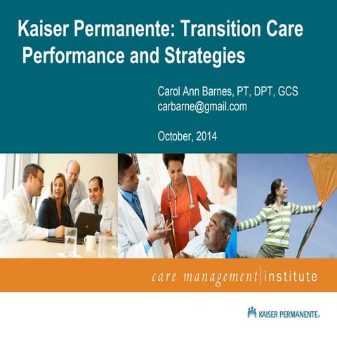 Kaiser permanente transition care | PPT